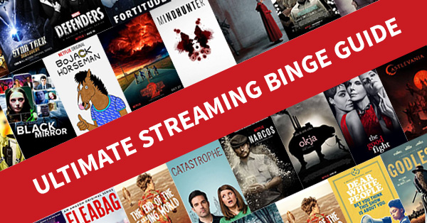 153 Top Streaming Series and Movies You Should Binge-Watch Now | Rotten ...