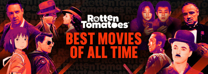 300 Best Movies of All Time | Rotten Tomatoes