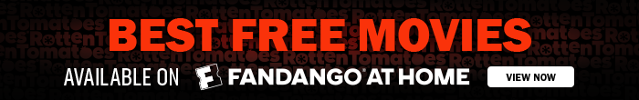 50 Best Free Movies on Fandango at Home (December 2025) | Rotten Tomatoes